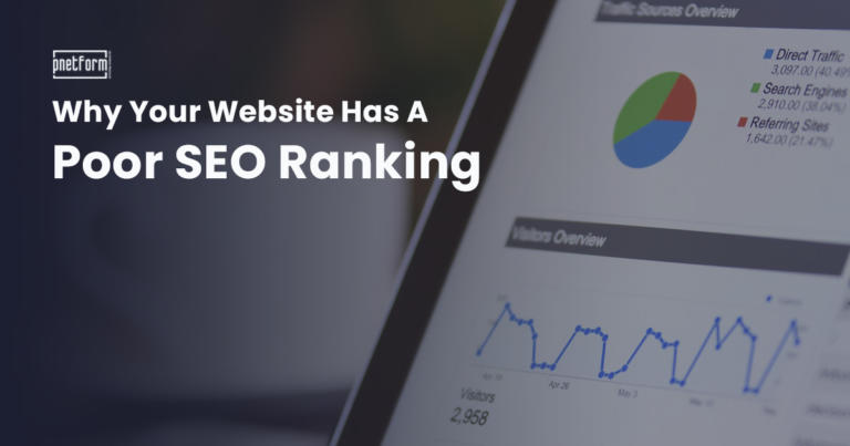 Why Your Website Has A Poor SEO Ranking - Pnetform Technology
